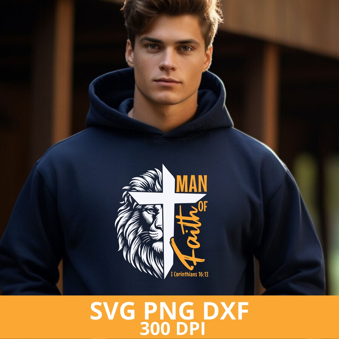 Man of Faith SVG, Jesus Cross Christian Design (PNG, DXF) - Etsy