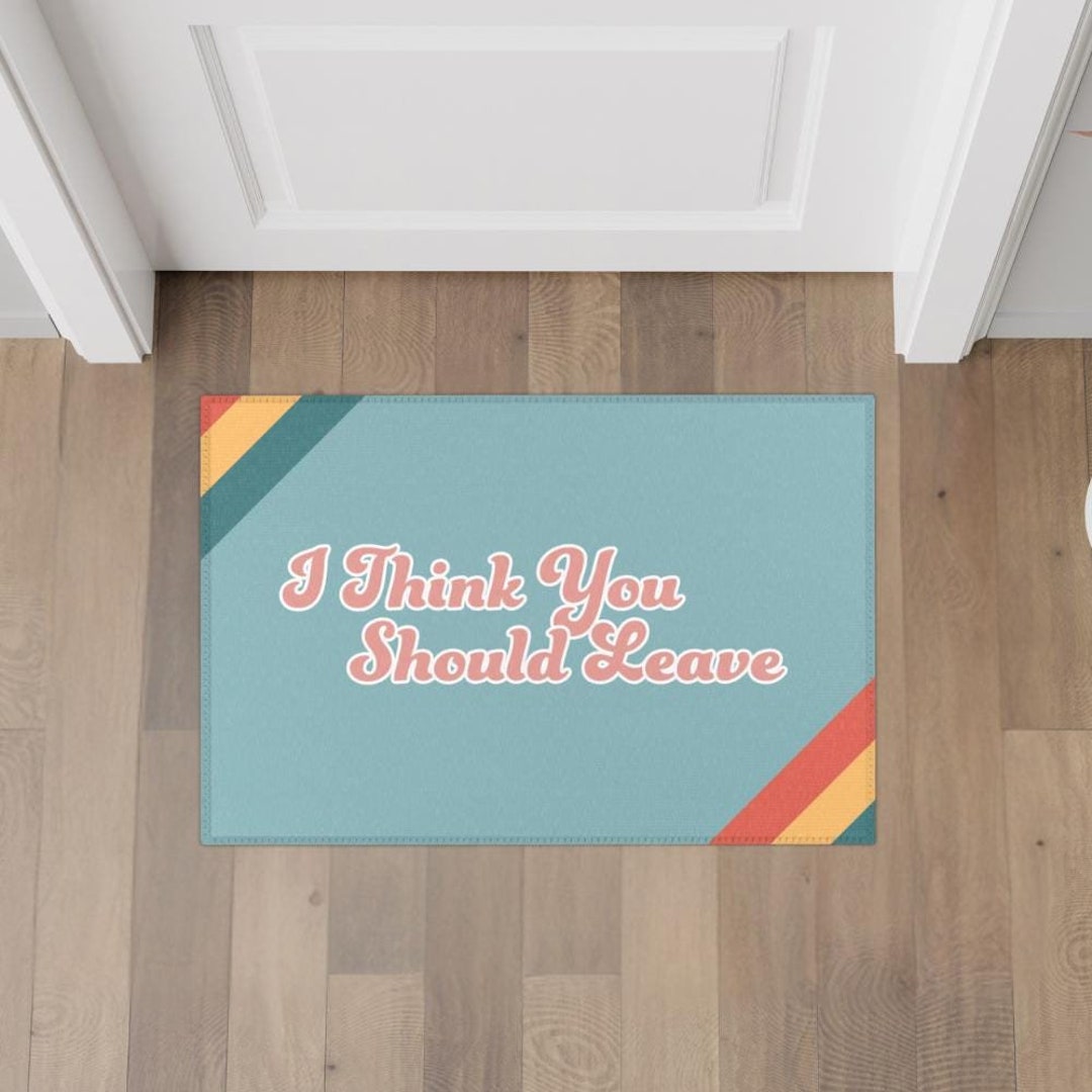I Think You Should Leave | Tim Robinson ITYSL Area Rug | ITYSL Gift | I ...