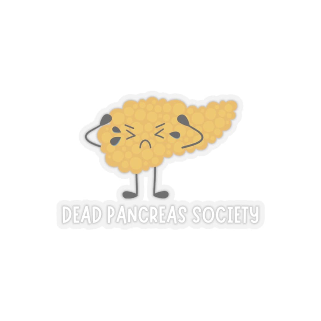 Dead Pancreas Society, Sad Pancreas, Type One Diabetes Stickers, Funny ...