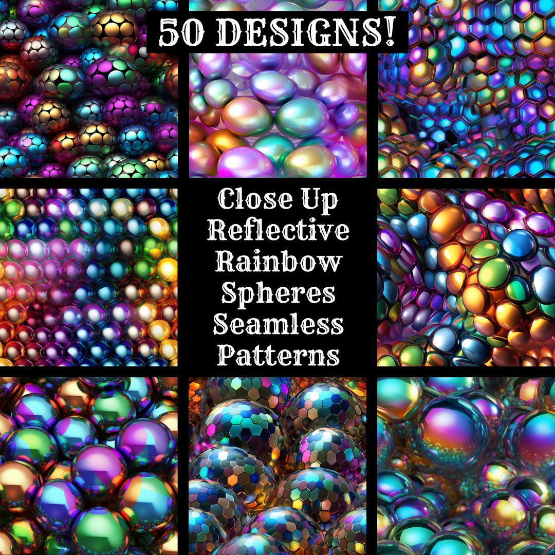 Close up Reflective Rainbow Spheres Seamless Digital Paper, Printable ...