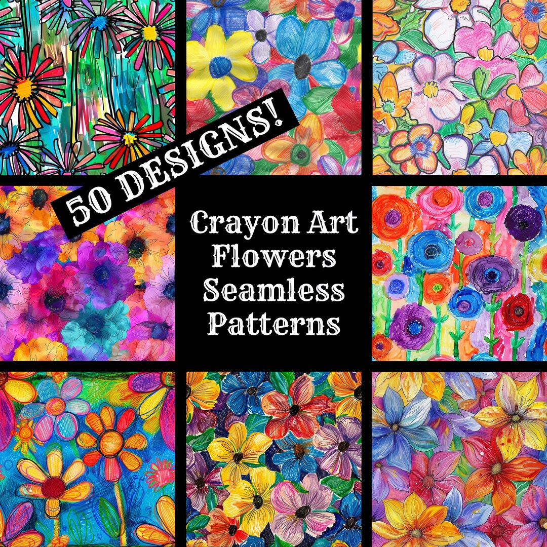 Crayon Art Flowers Seamless Patterns: Scrapbook Paper (digital Download ...