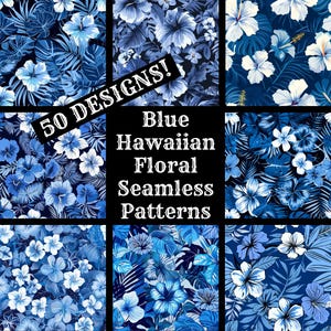 Blue Hawaiian Floral Seamless Pattern: 50 PNG Digital Papers (digital ...