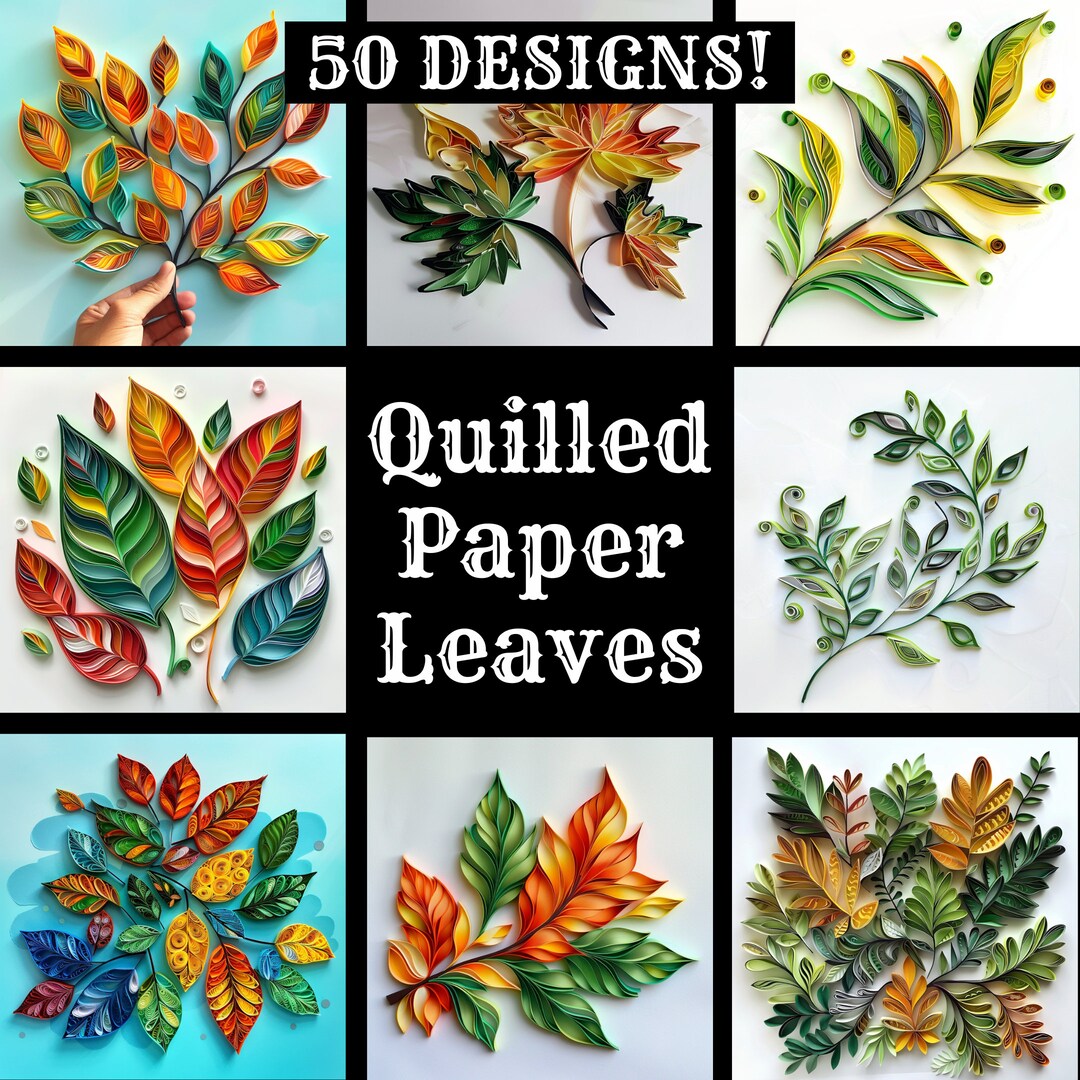 Quilled Paper Leaves Paper, Quilled Paper Leaves Printable Paper ...