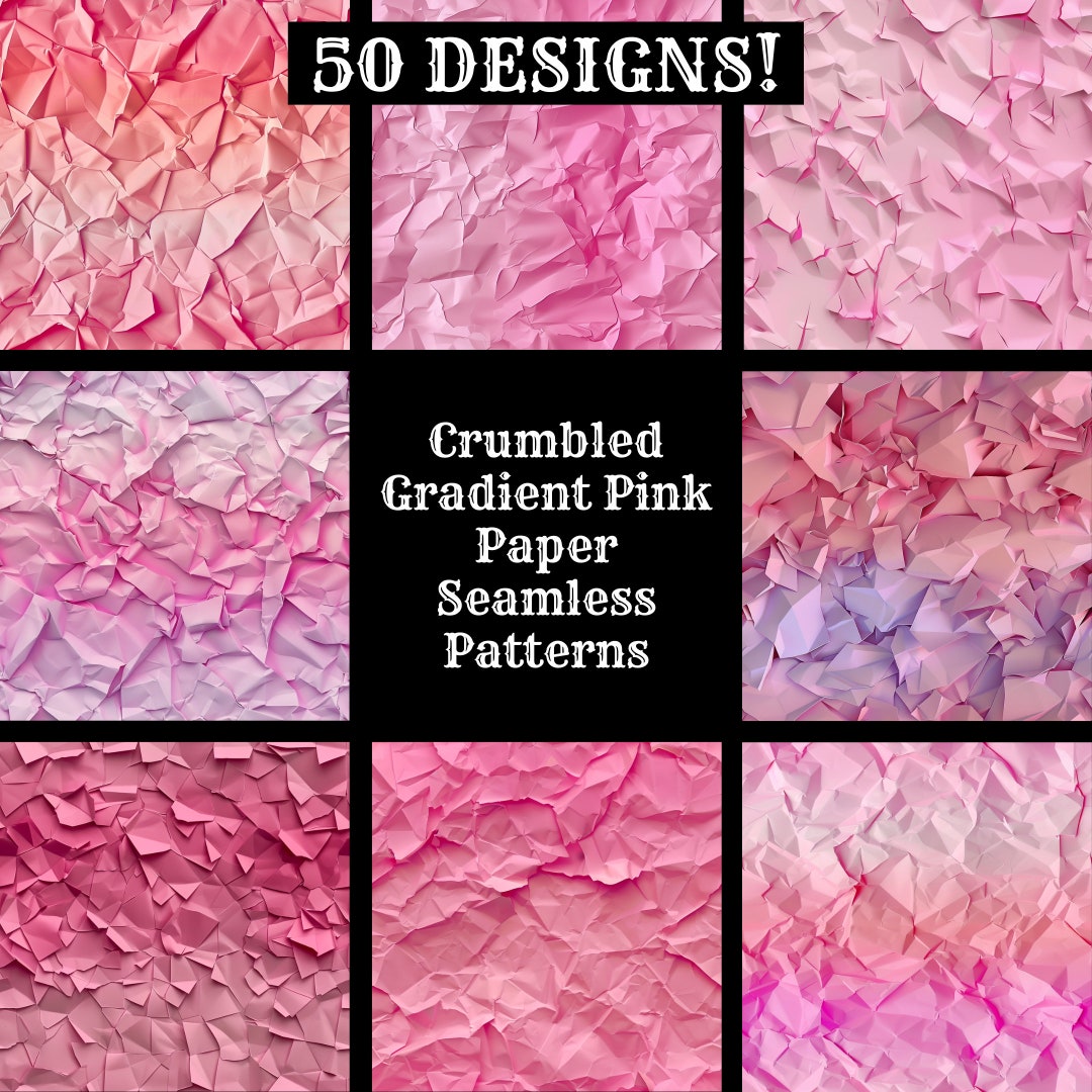 Crumbled Gradient Pink Paper Seamless Digital Paper, Crumbled Gradient ...