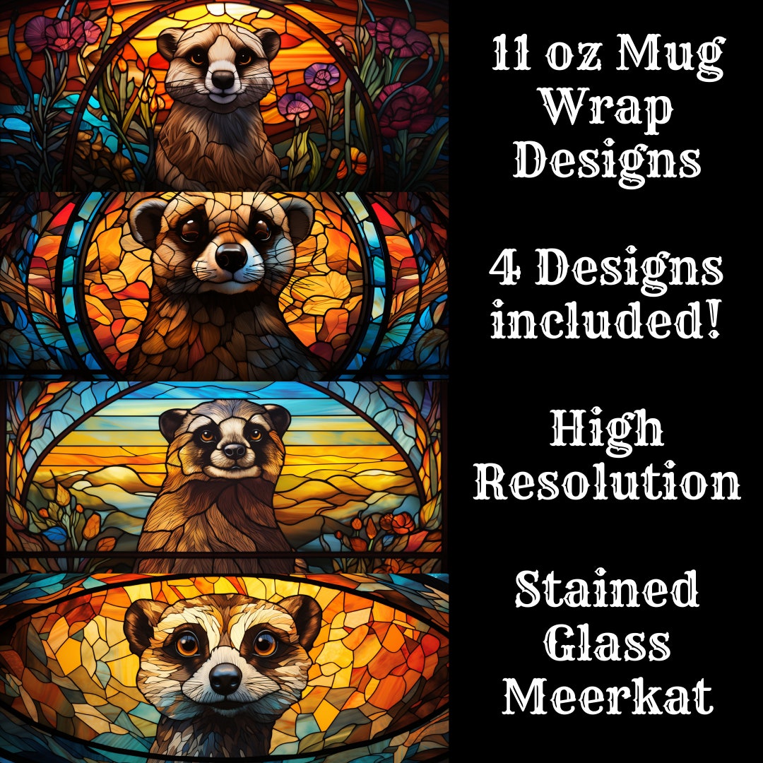 Stained Glass Meerkat 11 Oz Mug Wrap Bundle 4 Pack Mug Wrap Sublimation ...