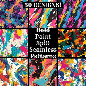 Bold Paint Spill Seamless Pattern: 50 PNG Digital Papers (digital ...