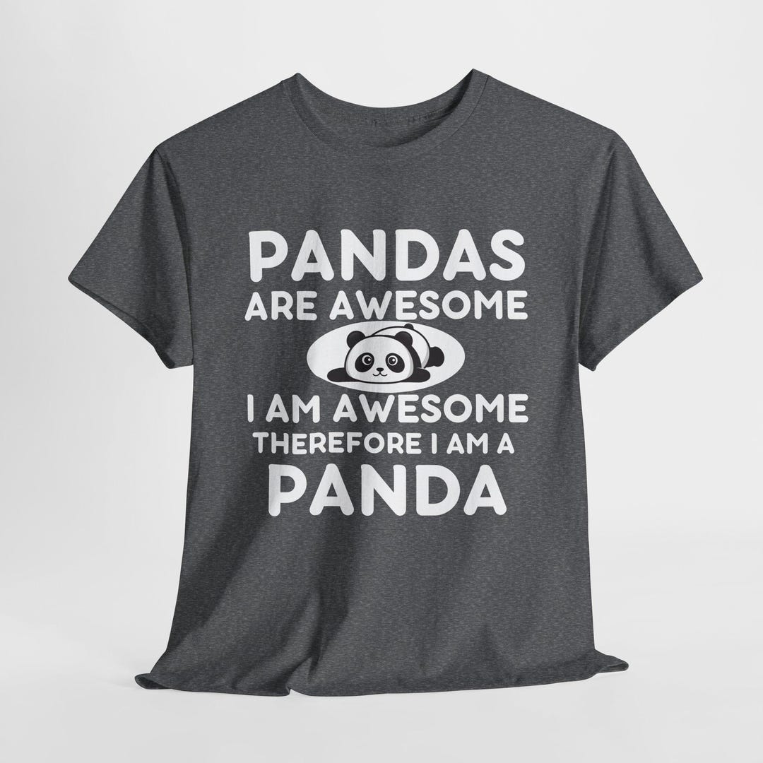 PANDAS Are Awesome T-shirt - Cute & Comfy Casual Tee - Panda Lover ...