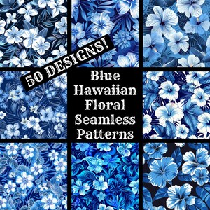 Blue Hawaiian Floral Seamless Pattern: 50 PNG Digital Papers (digital ...
