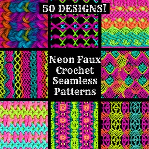 Neon Faux Crochet Seamless Patterns: 50 PNG Digital Papers (digital ...