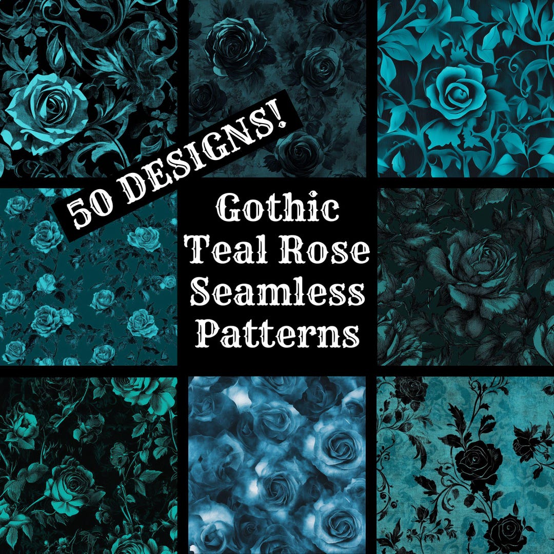 Gothic Teal Rose Seamless Digital Paper, Printable Scrapbook Paper ...