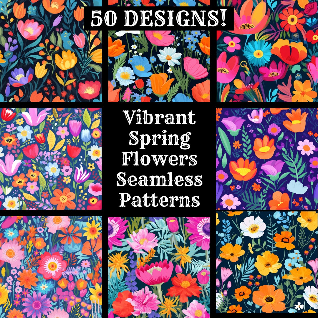 Vibrant Spring Flowers Seamless Patterns: 50 PNG Digital Papers ...
