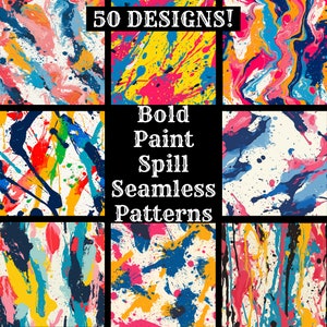 Bold Paint Spill Seamless Pattern: 50 PNG Digital Papers (digital ...