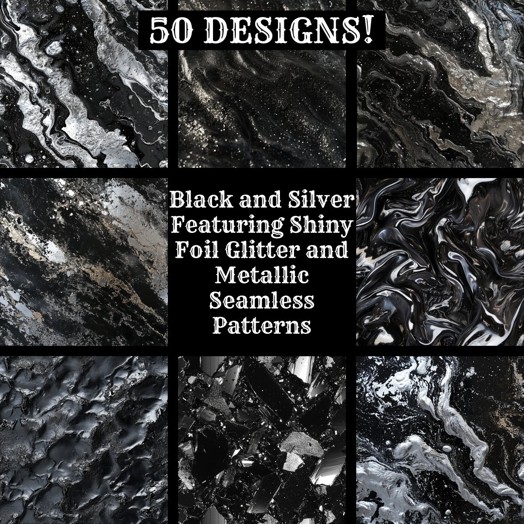 Black & Silver Foil Glitter Seamless Patterns (digital Download) - Etsy