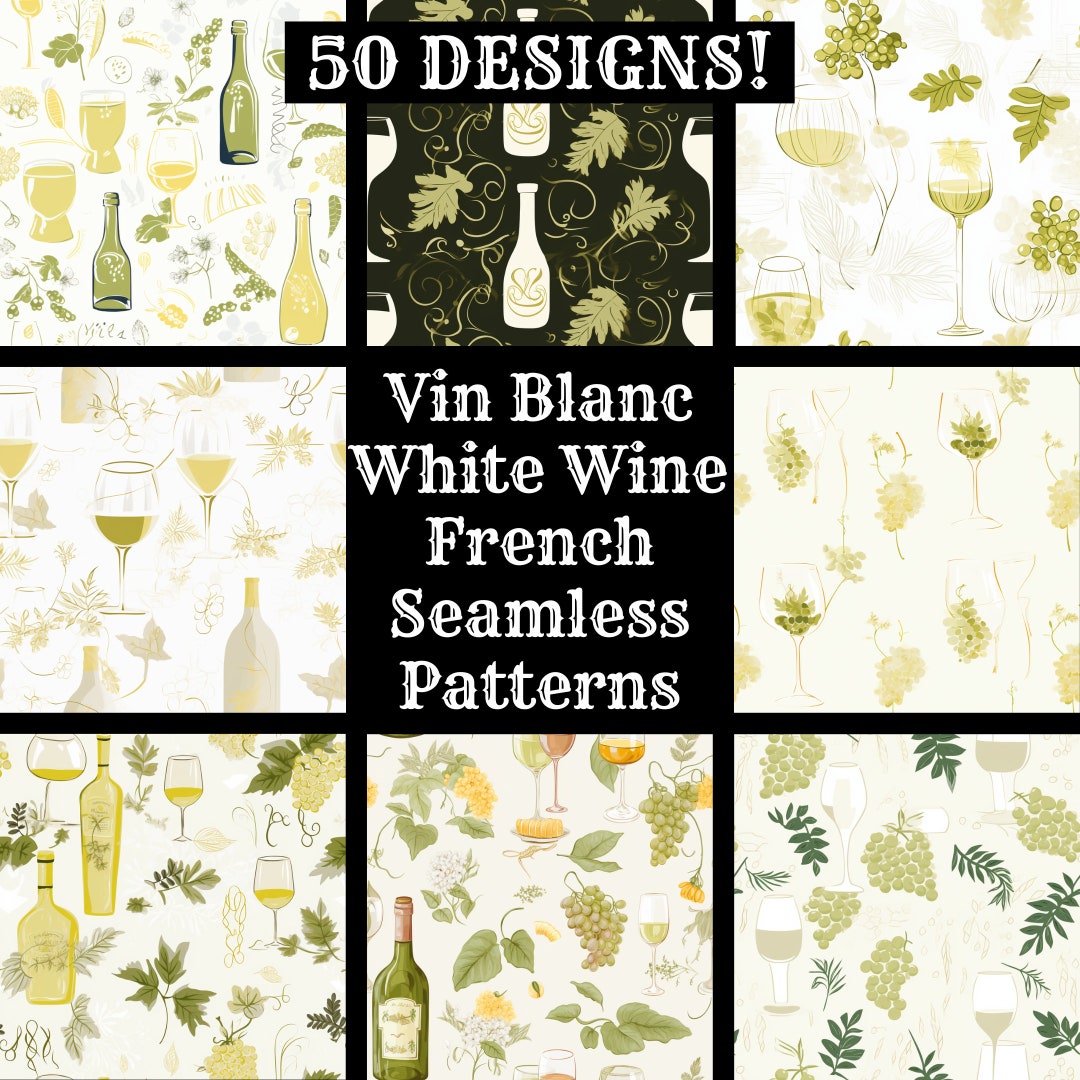 Vin Blanc White Wine French Seamless Digital Paper, Printable Scrapbook ...