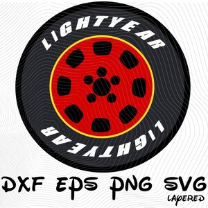 Lightyear Mcquuen Wheel Tire SVG Png Dxf Eps Cliparts, Lightyear ...