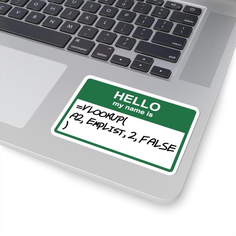Hello My Name Is: VLOOKUP() Function | Excel Humor Sticker - Etsy