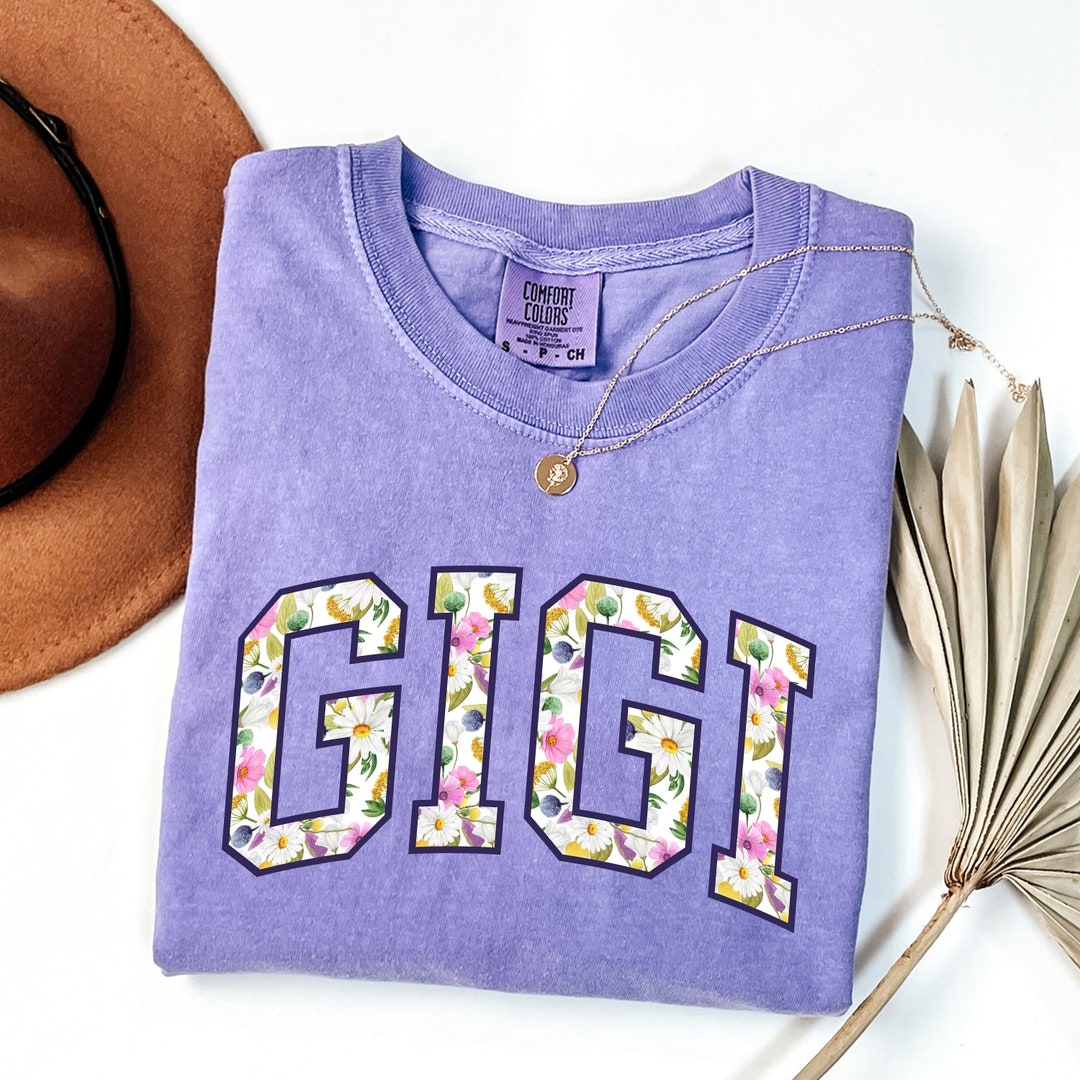 Gigi Tshirt, Floral Gigi Shirt, Gigi Gifts, Comfort Colors Gigi Shirt ...