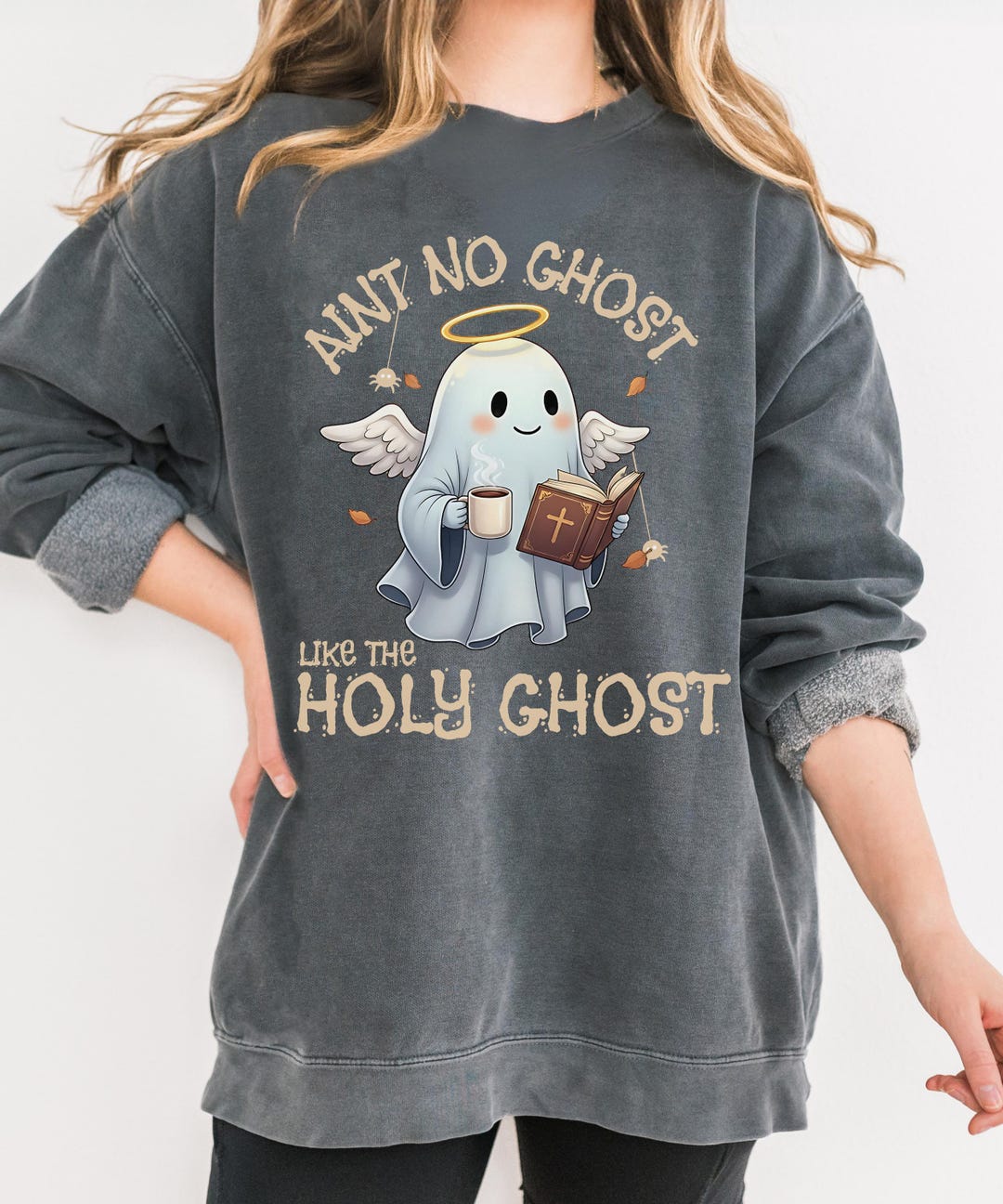 Aint No Ghost Like the Holy Ghost Sweatshirt, Christian Fall Shirt ...