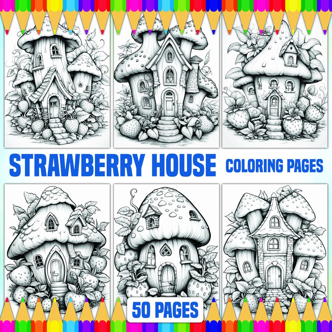 Strawberry House Coloring Pages : Relaxing Page Unwind and De-stress ...