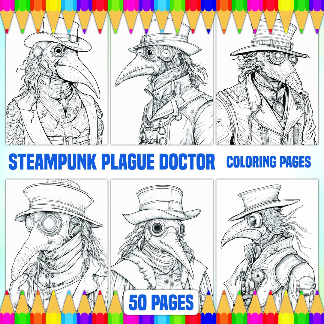 Steampunk Plague Doctor Coloring Pages : Relaxing Page Soothe Your Mind ...