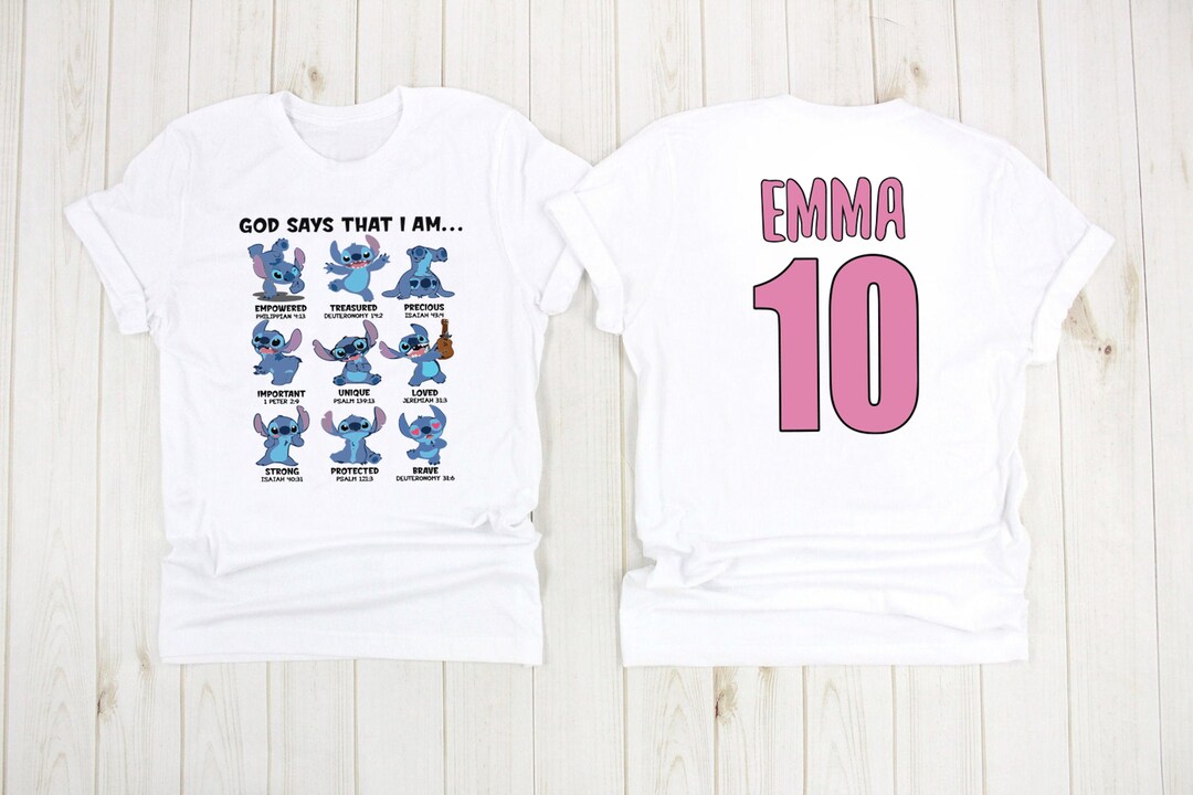 Disney Stitch God Says That I Am Shirt, Stitch Custom Name Birthday ...