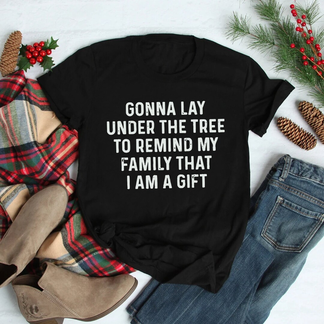Gonna Lay Under the Tree to Remind My Family That I Am a Gift - Etsy