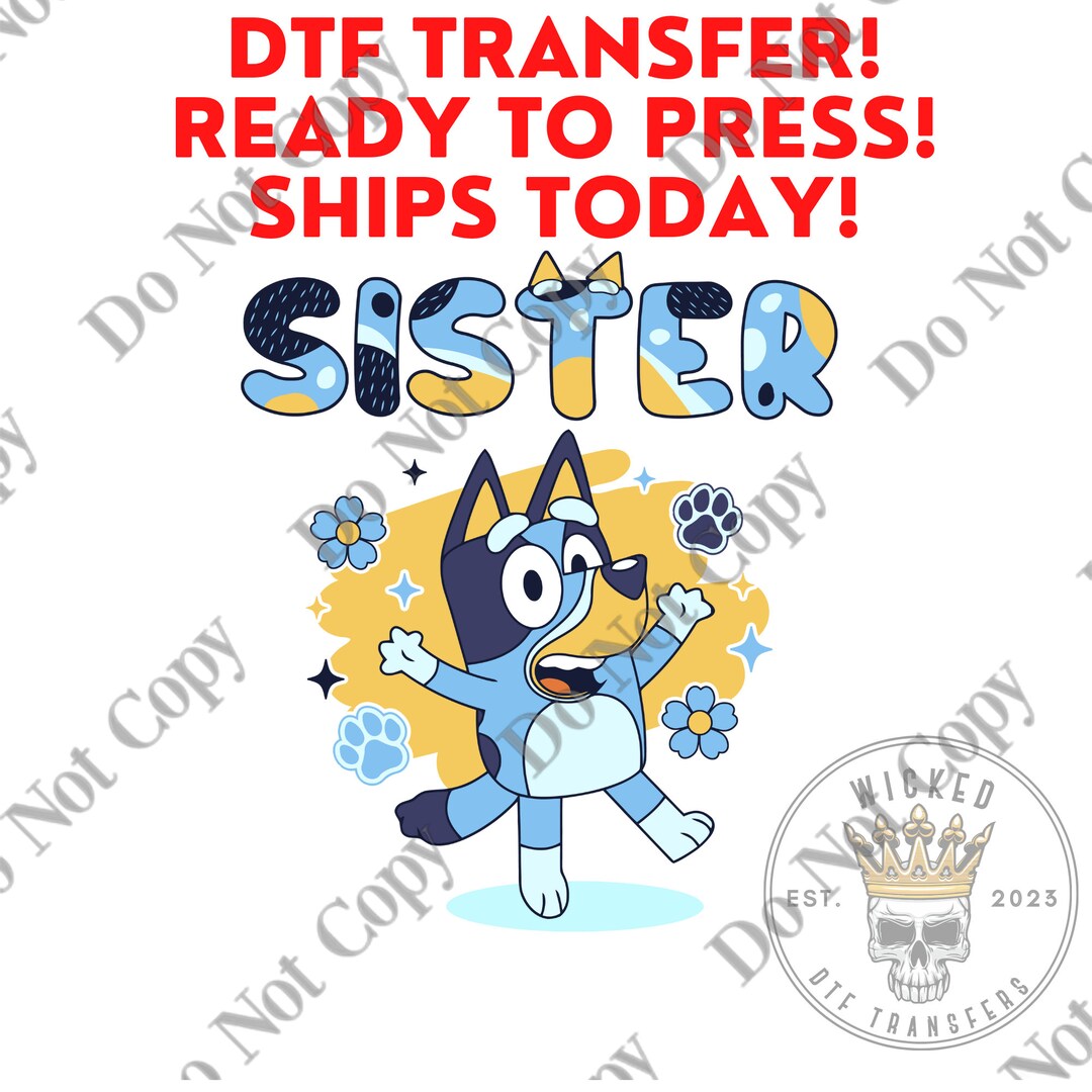 Blue Dog Dtf Transfers, Bluey, Bluey DTF Transfer, DTF, Cold Peel ...