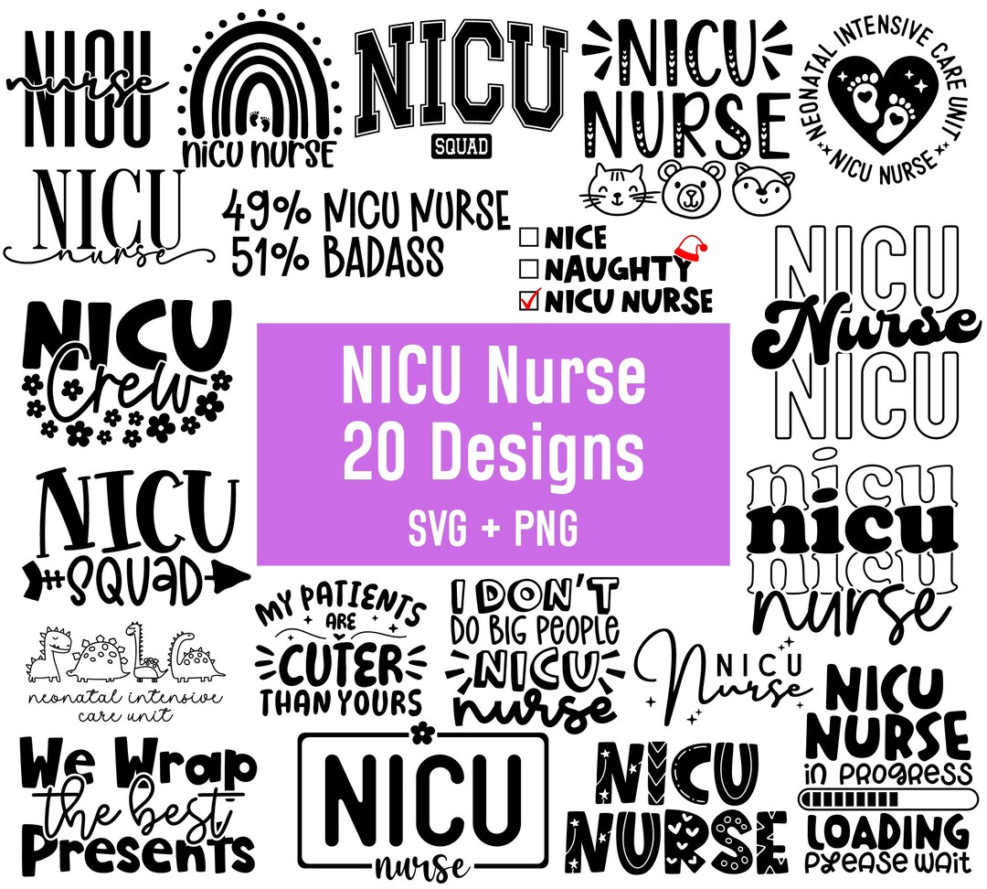 NICU Nurse Svg Bundle, Neonatal Intensive Care Unit Svg, Neonatal ICU ...