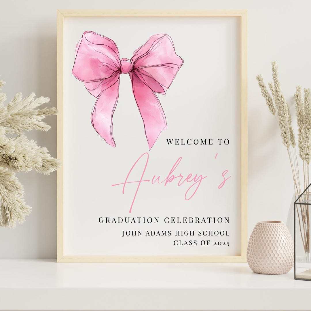 Pink Bow Graduation Welcome Sign, Customizable Grad Party Template ...