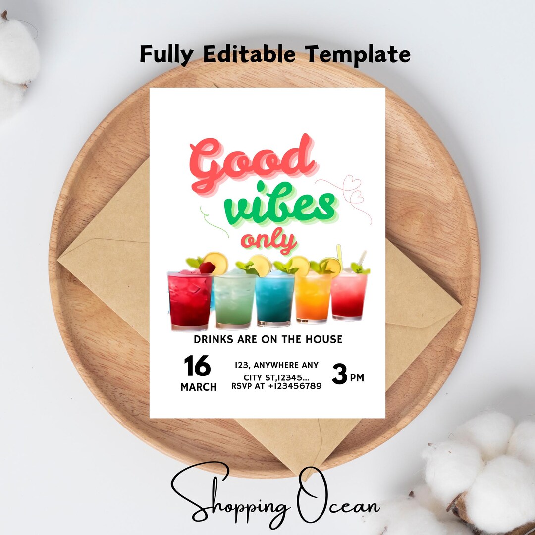 Editable and Printable Good Vibes Only Invitation Template, Summer ...
