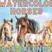 Horse Calendar 2024, Gift for Horse Lovers, Horses, Watercolor Horses ...