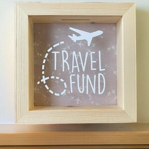 Travel Fund Money Box Frame, Travel Fund, Travel Fund Saving, Money Box ...