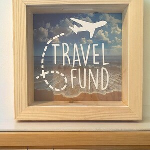 Travel Fund Money Box Frame, Travel Fund, Travel Fund Saving, Money Box ...