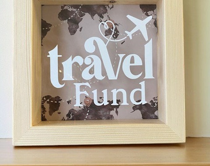 Travel Fund Money Box Frame, Travel Fund, Travel Fund Saving, Money Box ...