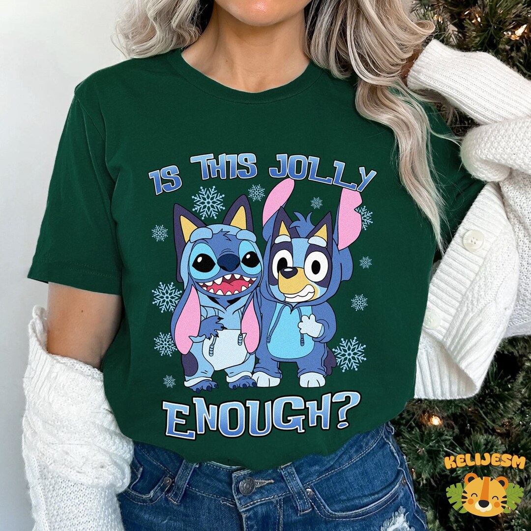 Bluey Stitch is This Jolly Enough Christmas Sweatshirt Funny - Etsy
