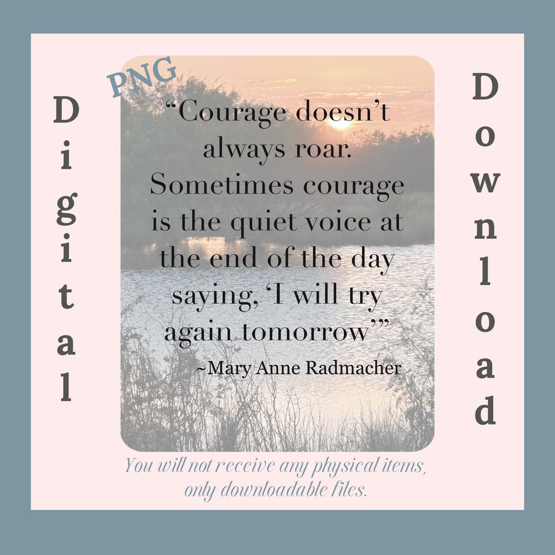 Courage, Courage Quote, Sunset, Water, Inspirational Quote, Mary Ann ...