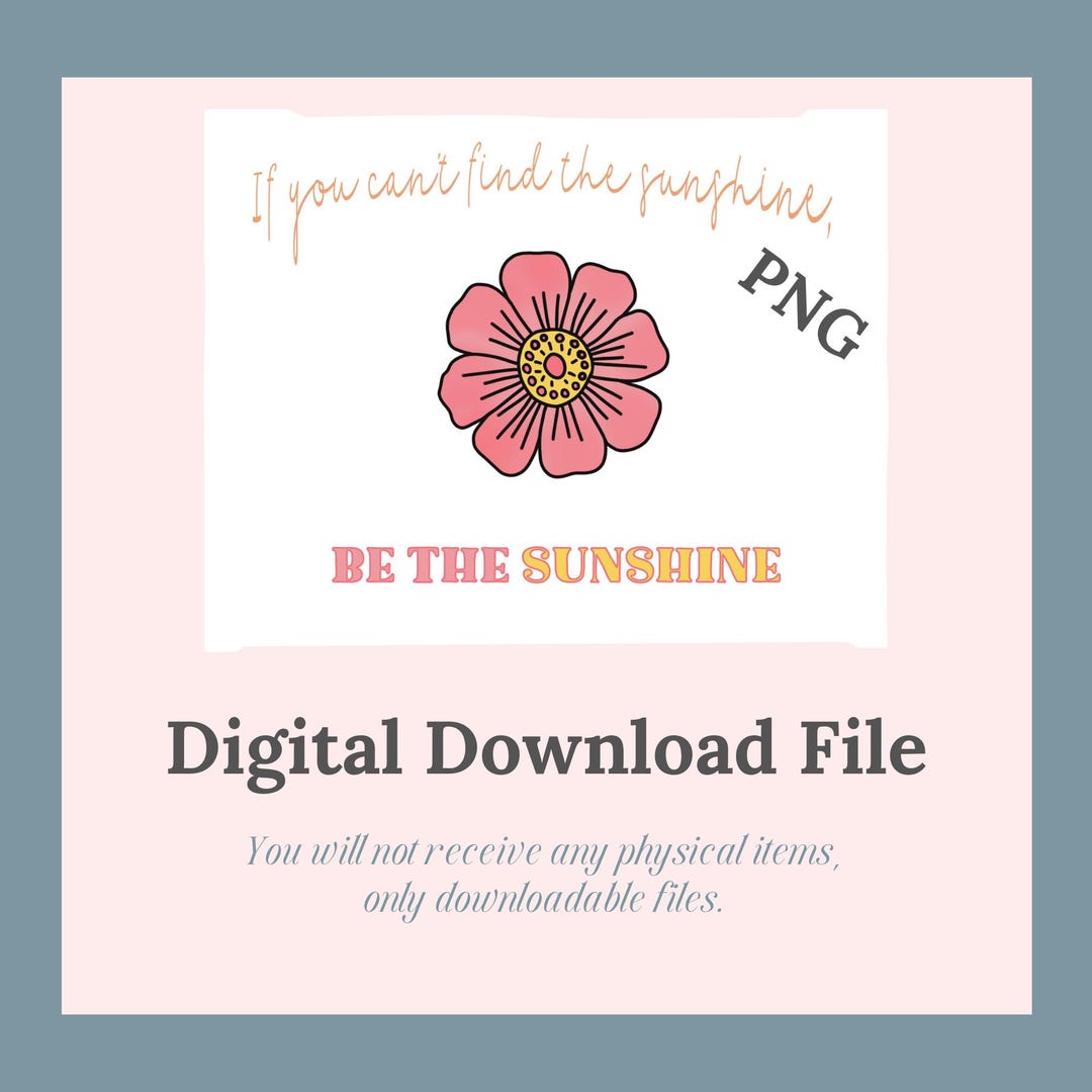 Be the Sunshine, Flower, Pink Flower, Sunshine, Inspirational Pharase ...