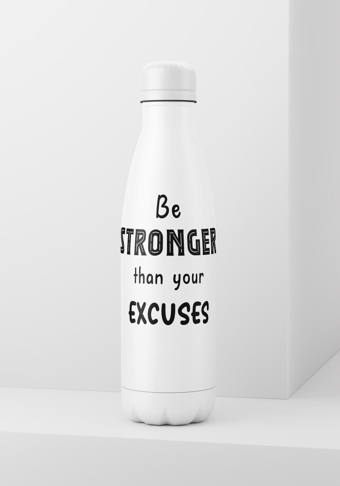 Be Stonger Than Your Excuses, Phrase, PNG Digital Download - Etsy