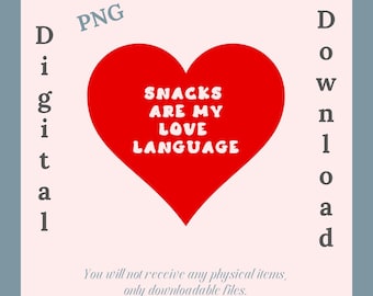 Snacks Are My Love Language SVG, PNG - Etsy