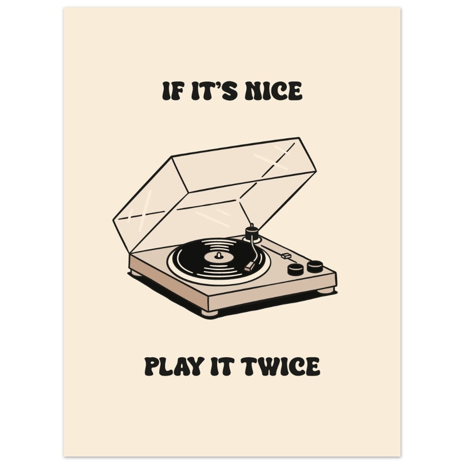 Record Player Wall Art Turntable Illustration Slogan If Its Nice Play ...