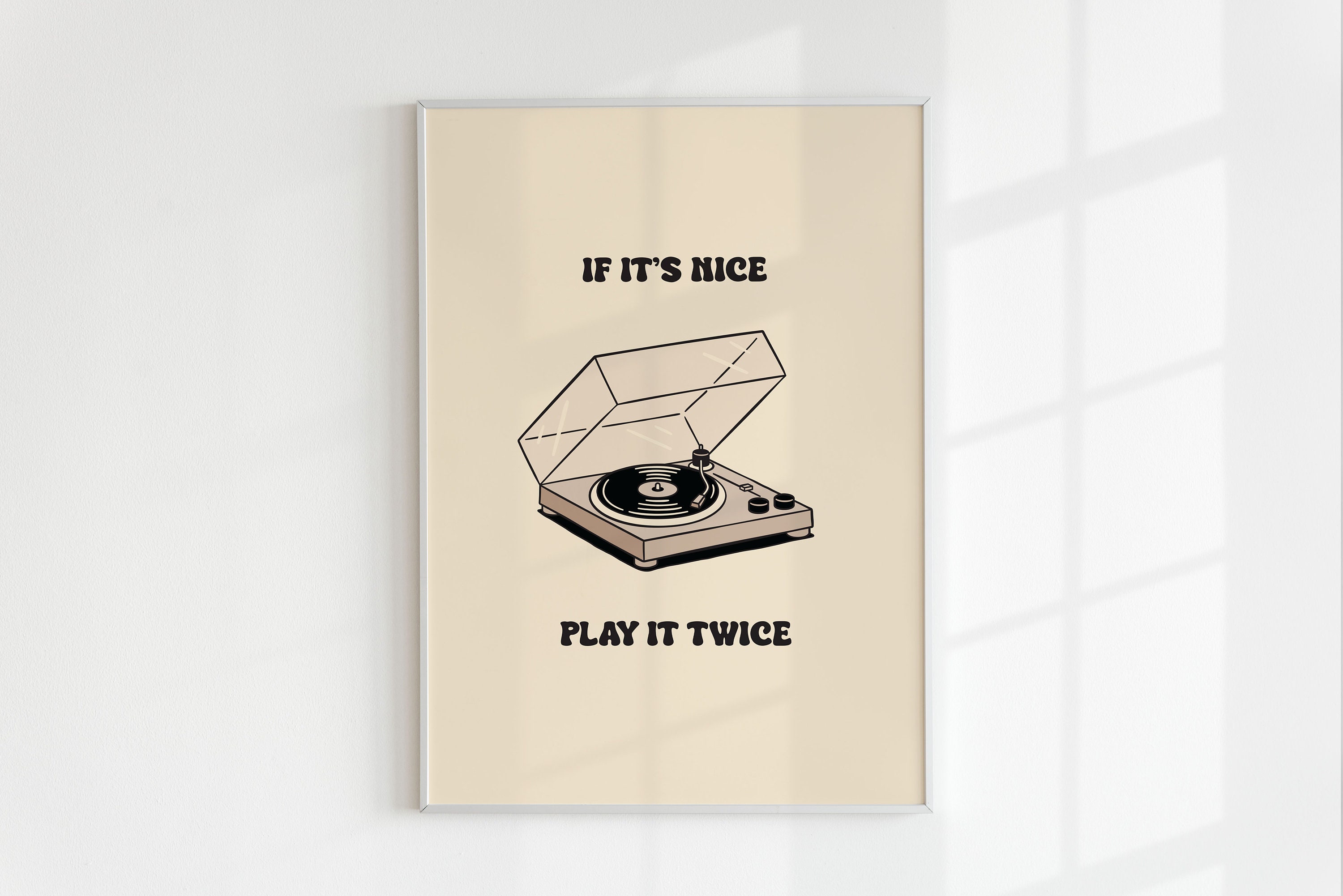 Record Player Wall Art Turntable Illustration Slogan If Its Nice Play ...