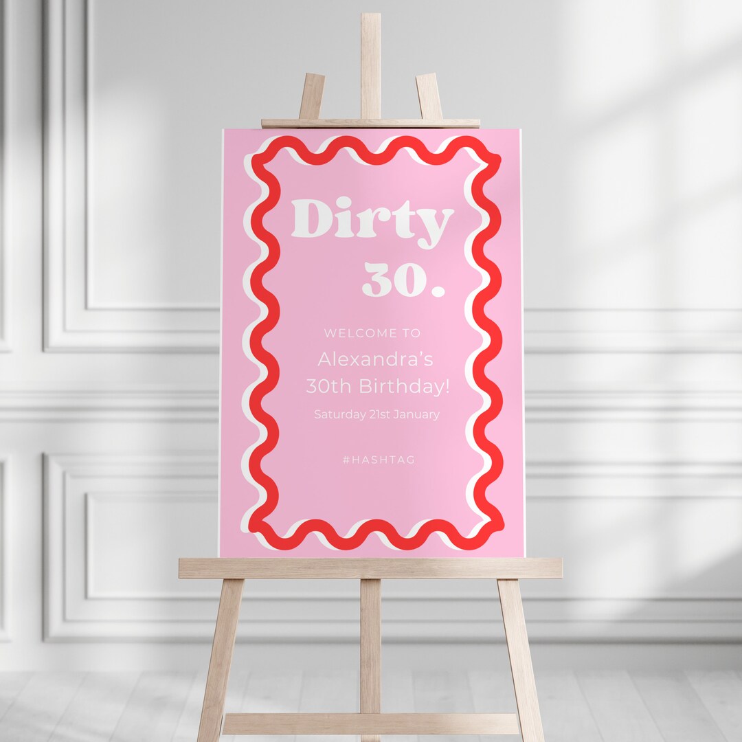 Pink & Red Wavy Welcome Sign, Dirty 30 Welcome Sign, 30th Birthday ...