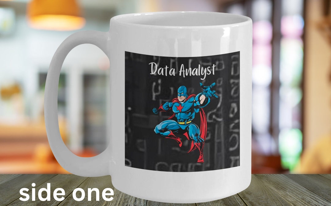 Data Analyst Mug, Chaos Into Charts Superpower - Etsy