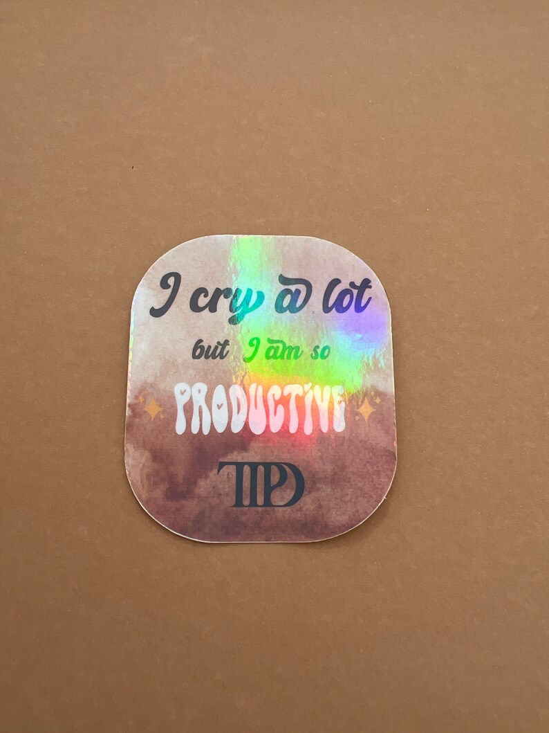 I Cry a Lot but I Am so Productive Sticker Taylor Swift Sticker Taylor ...