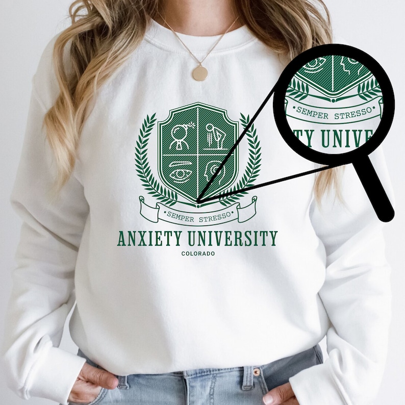 Anxiety University Honors Program Sweatshirt, University Sweatshirt ...