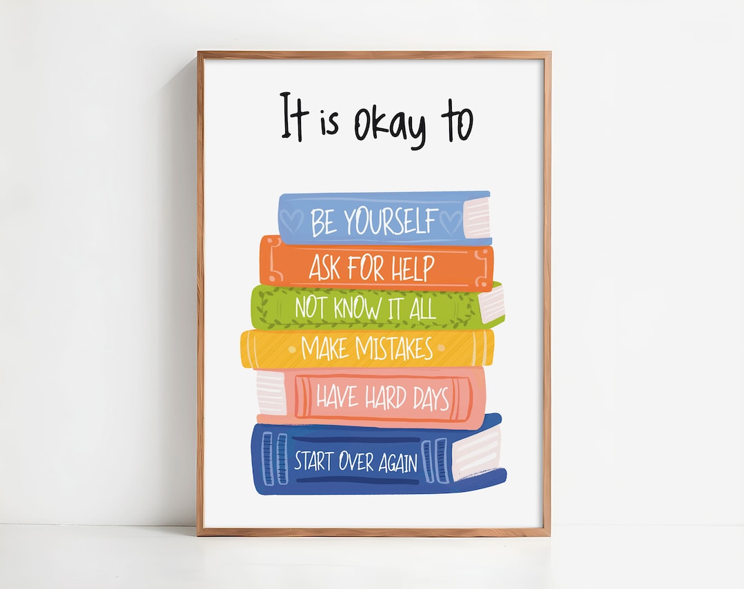 It's Okay to Be Yourself Poster, Motivational Kids Art, Classroom ...