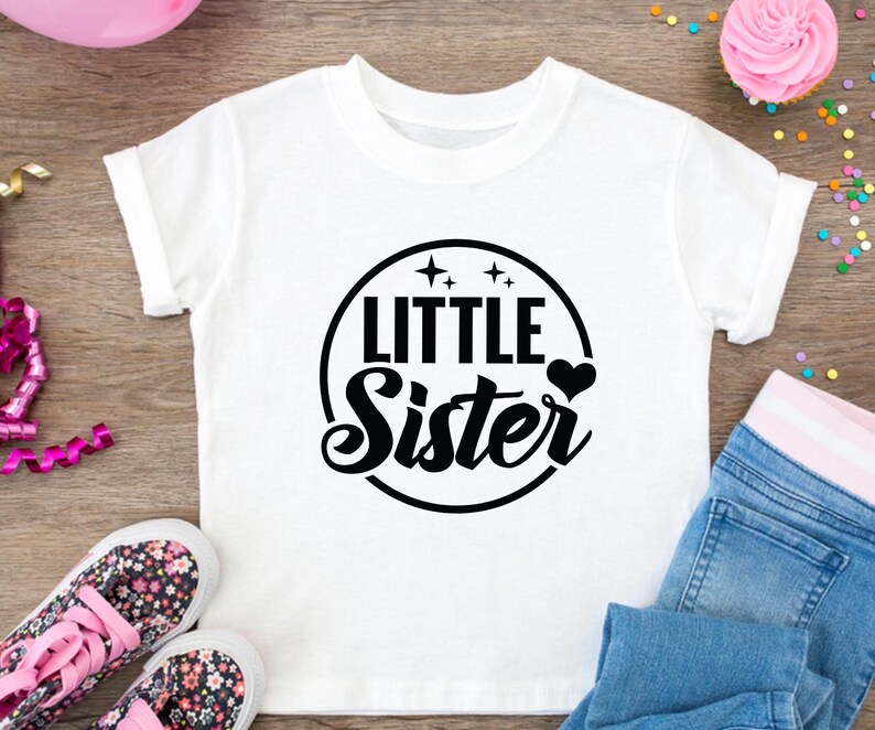 Little Sister Svg, Toddler Svg, Little Sis Svg, Cricut, Sublimation ...