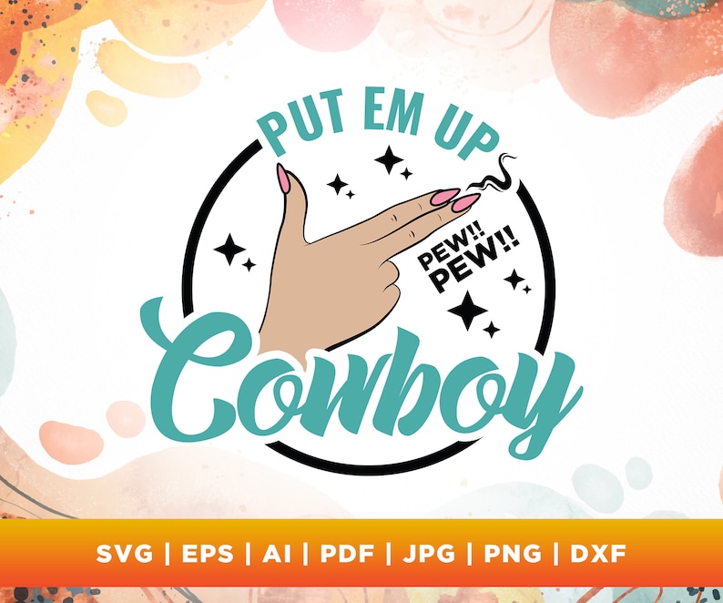 Put em up Cowboy Svg, Cricut, Png, Svg, Western Cowgirl Png, Western ...