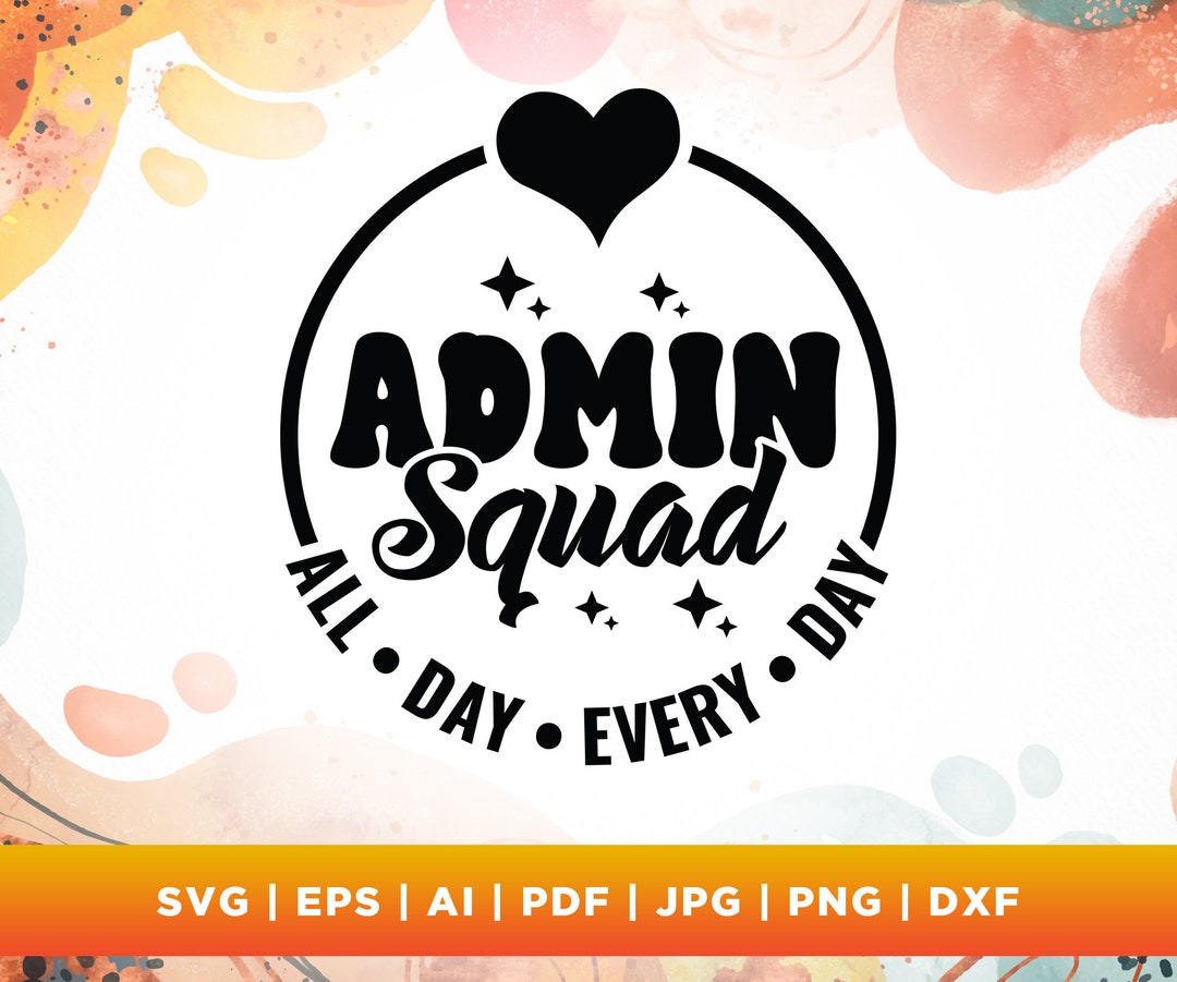 Admin Squad SVG, Cricut, Png, Svg, Office Squad Svg, Admin Squad PNG ...