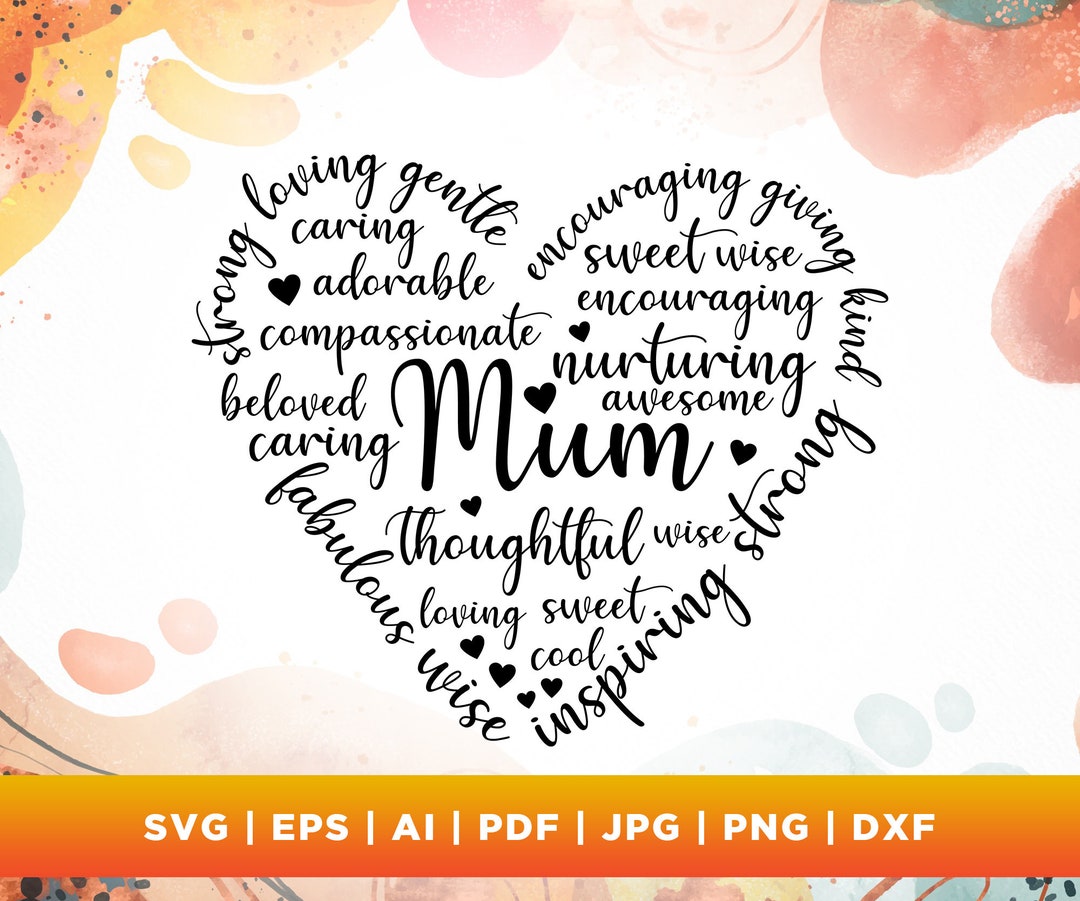 Mother Svg, Mom Heart Svg, Mum Svg, Shirt, Mama Svg, Heart Svg, Mothers ...